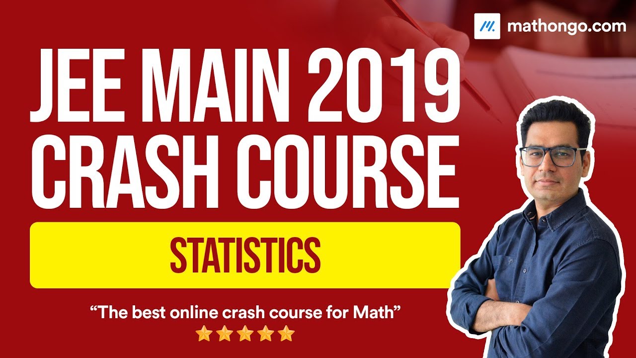 🔥🔥STATISTICS for IIT JEE Mains 2019 | Most Scoring Topic for JEE Mains ...
