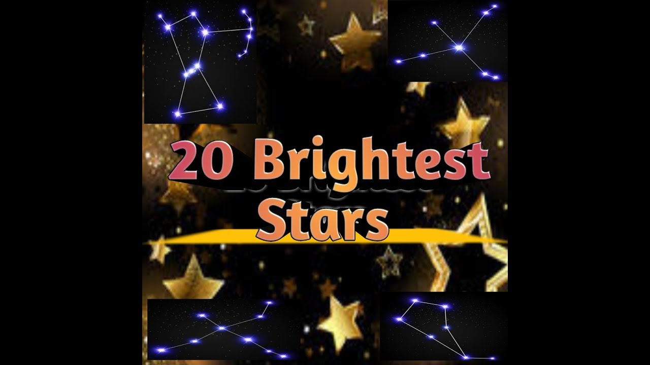 20 Brightest Stars - YouTube