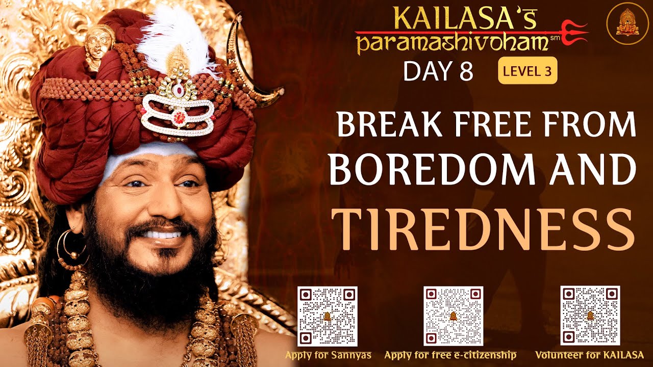 Paramashivoham Level-3 | Day 08 | Reclaim Your Life: Break Free from ...