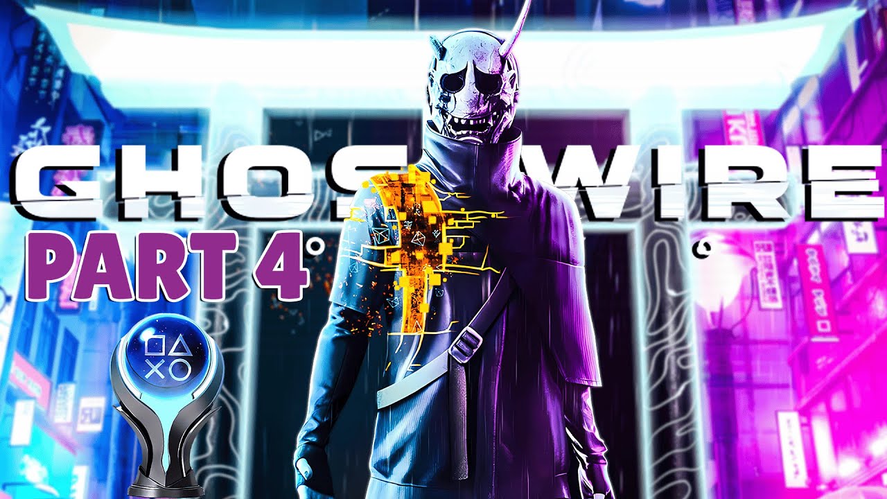 GHOSTWIRE TOKYO - 100% Walkthrough No Commentary - PART 4 - YouTube