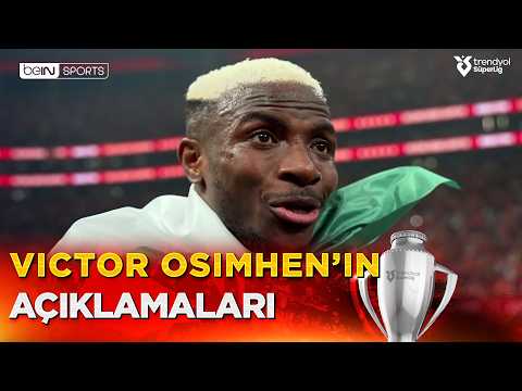 Galatasaray'ın Yıldız Forveti Victor Osimhen, Şampiyonluk Sonrası Konuştu