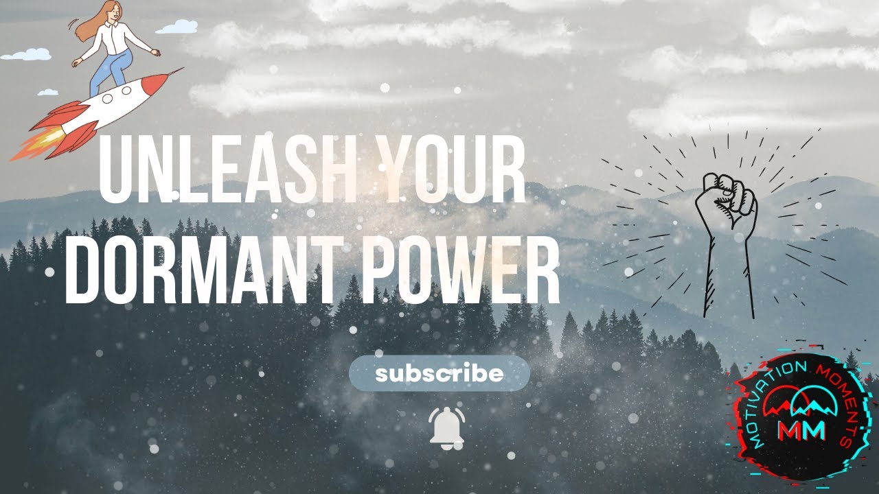 Awakening the Potential Within: Unleash Your Dormant Power - YouTube