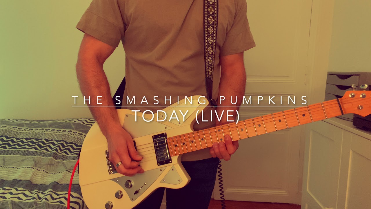 The Smashing Pumpkins - Today (Live version - Cover) - YouTube