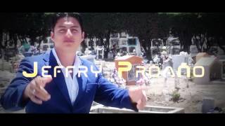 EL DIA DE MI ENTIERRO JEFFRY PROAÑO Chords - Chordify