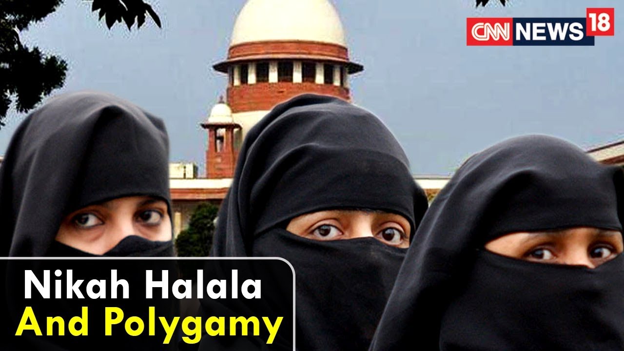 Government To Seek Ban On Nikah Halala And Polygamy | Epicentre | CNN ...