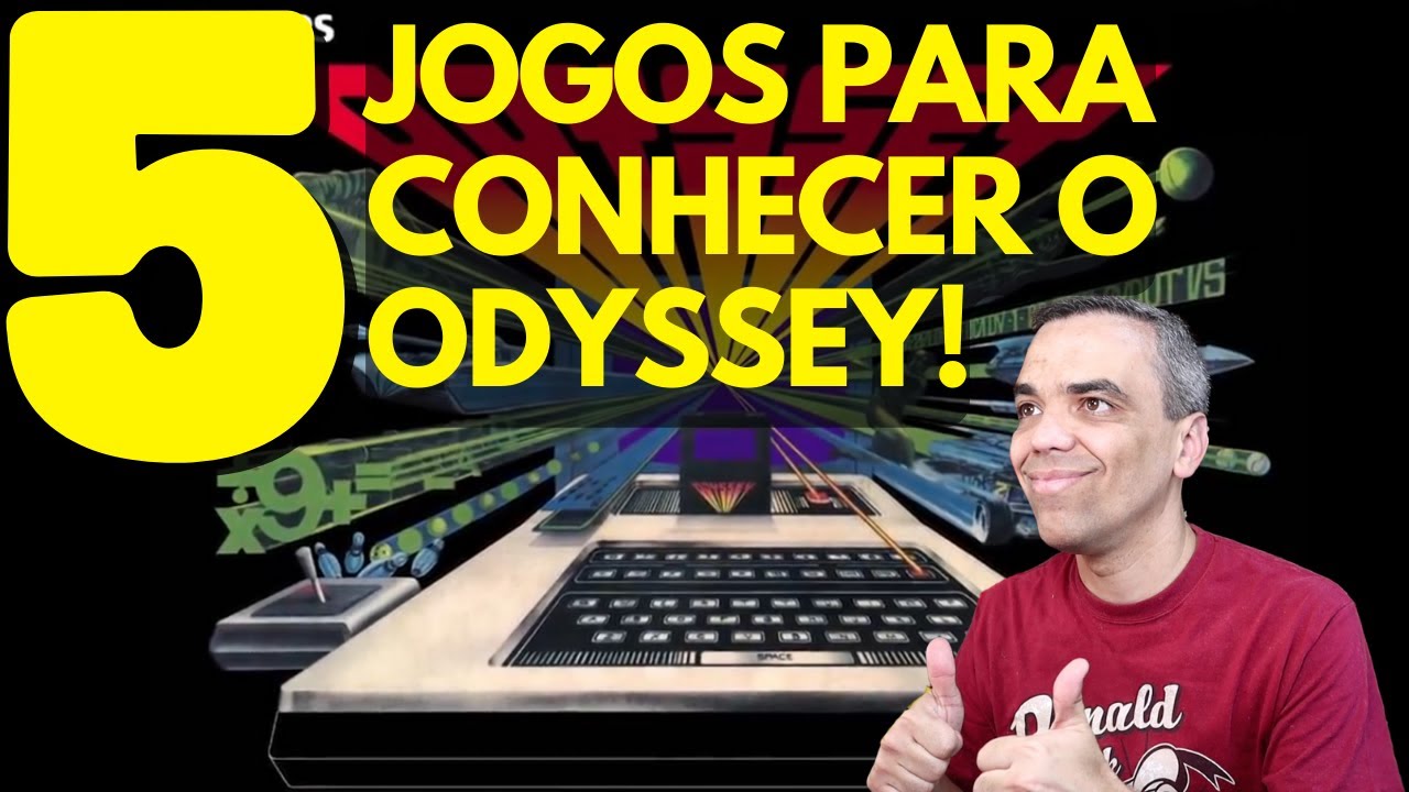 5 JOGOS PARA CONHECER O ODYSSEY! ESSE MARAVILHOSO CONSOLE DA SEGUNDA ...