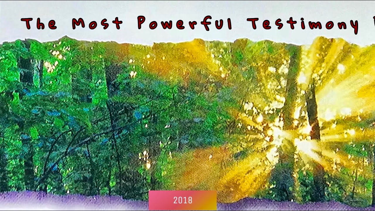 The Most Powerful Testimony Ever 2018 - YouTube