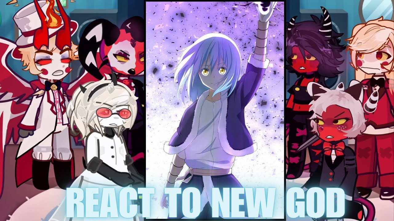 Hazbin Hotel Angels react to rimuru tempest | slime | Lucifer | Gacha ...