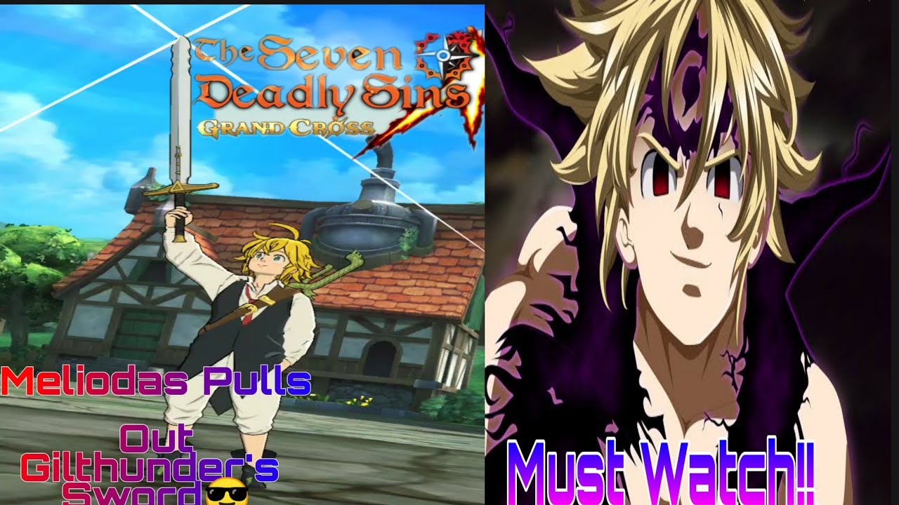 Meliodas Pulls Out Gilthunder's Sword 🤩 Seven Deadly Sins Grand Cross ...