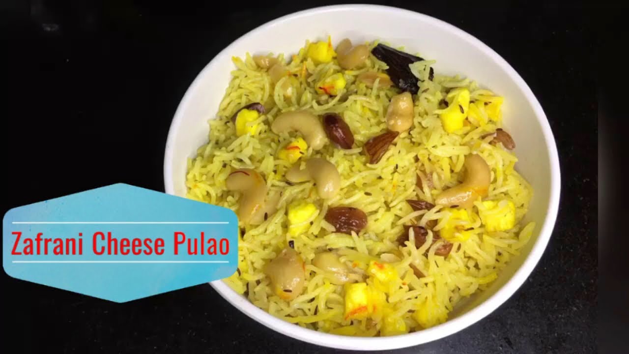 ZFRANI CHEESE PULAO / ज़फ़रानी पनीर पुलाओ रेसिपी / Kashmiri Pulao - YouTube