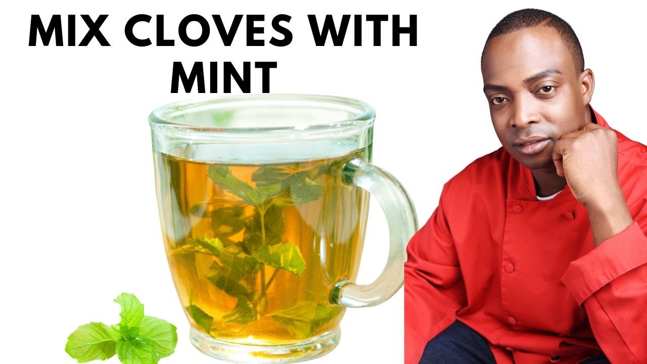 Mix Cloves with Mint ~ The Secret Nobody Will Ever Tell You ~ Thank Me ...