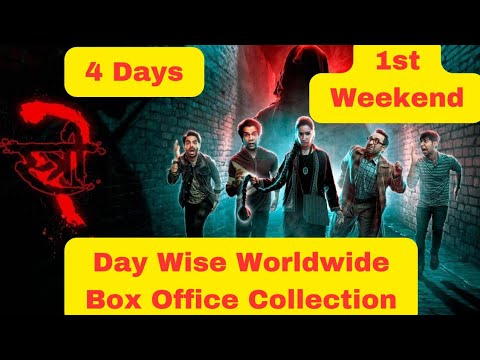 STREE 2 Movie 4 Days First Weekend Day Wise Worldwide Box Office ...