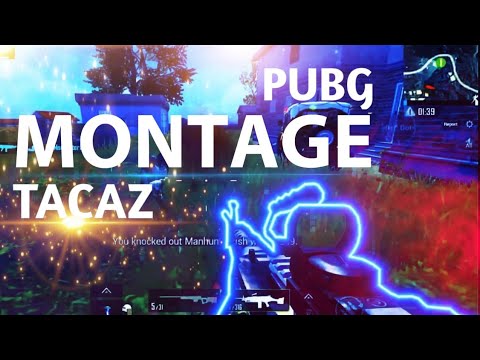 Tacaz || Pubg Montage || Android edit || Classic || 60fps || - YouTube
