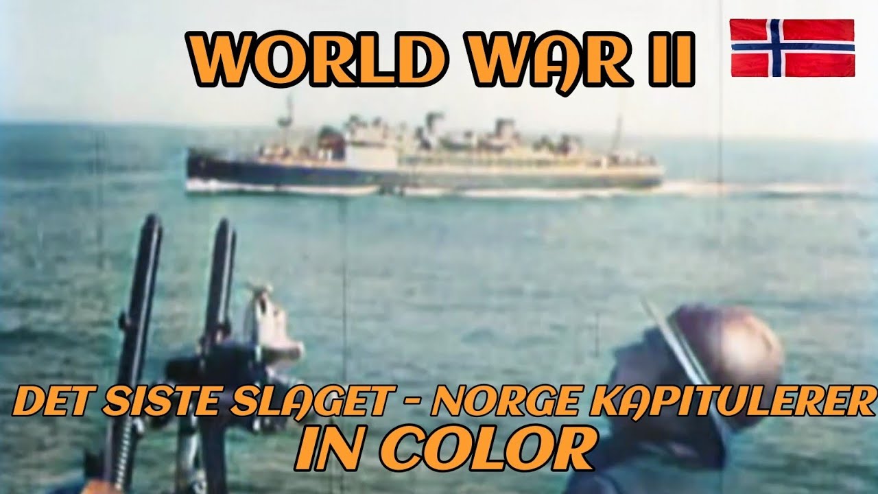 DET SISTE SLAGET - NORGE KAPITULERER - Angrepet på Norge 1940 World War ...