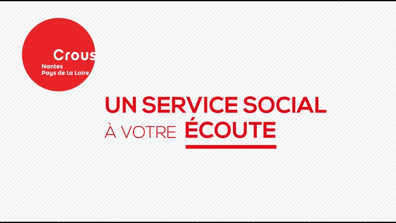 Crous de Nantes-Pays de la Loire : Un service social à votre écoute ...