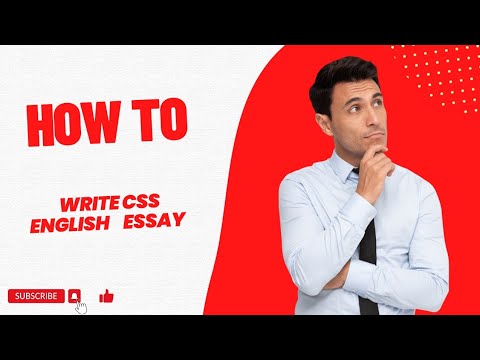 How to Write an Essay in CSS | CSS Essay Writing | CSS essay lectures ...