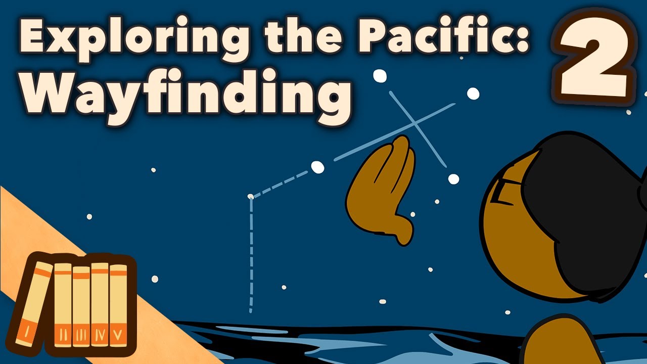 Exploring the Pacific - Wayfinding - Extra History - Part 2 - YouTube