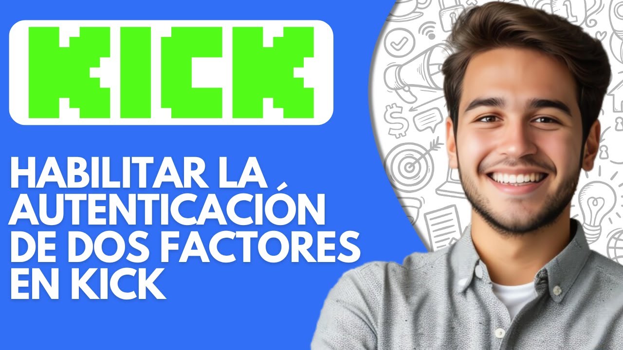 Como Habilitar La Autenticación De Dos Factores en Kick (2025) - YouTube