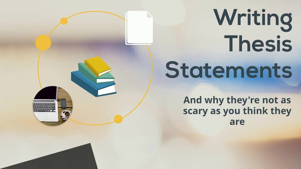 Writing Thesis Statements - YouTube