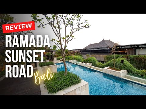 HOTEL TERMURAH BUAT KELUARGA DI KUTA BALI | Ramada by Wyndham Sunset ...