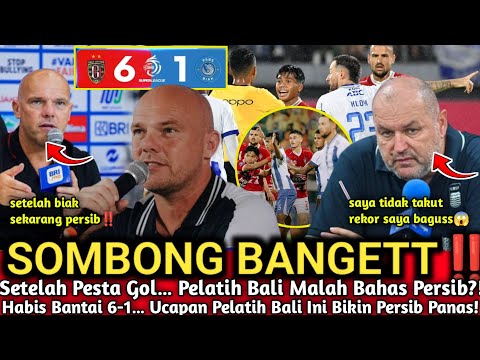 Habis Bantai 6-1… Ucapan Pelatih Bali Ini Bikin Persib Panas‼️pelatih tantang persib di GBLA! 😱