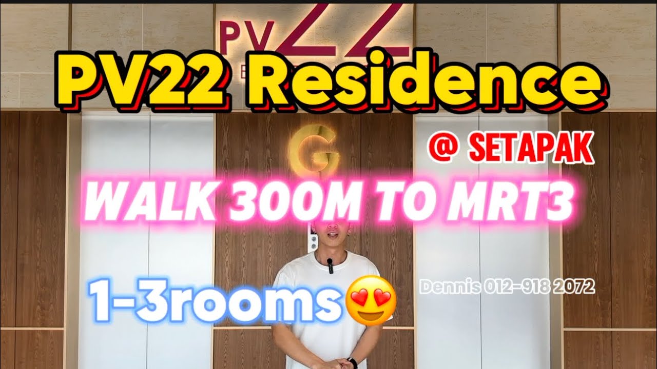 [ Property Searcher ] PV22 Residence @ Setapak | 1-3rooms 490-1300sf ...