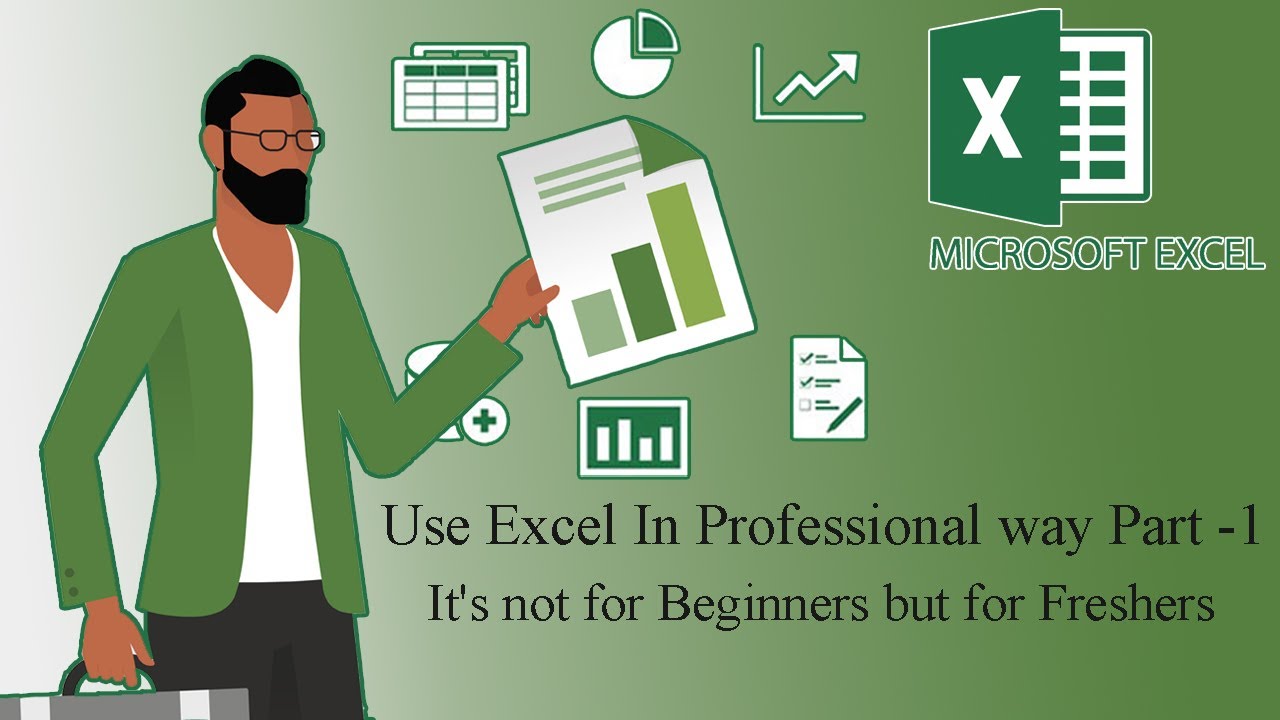 Use Excel In PROFESSIONAL way Part -1 By T2T - YouTube