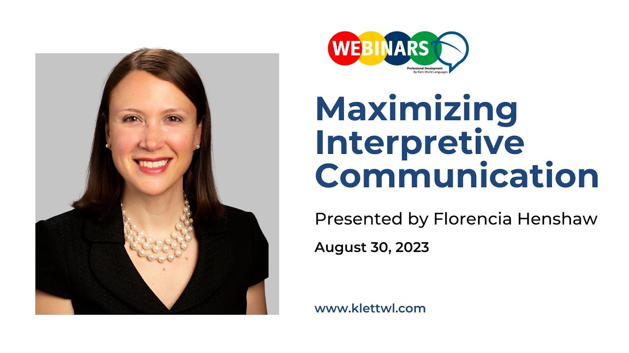 [WEBINAR]: "Maximizing Interpretive Communication" with Florencia ...