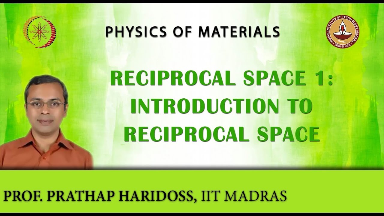 Reciprocal Space 1: Introduction to Reciprocal Space - YouTube