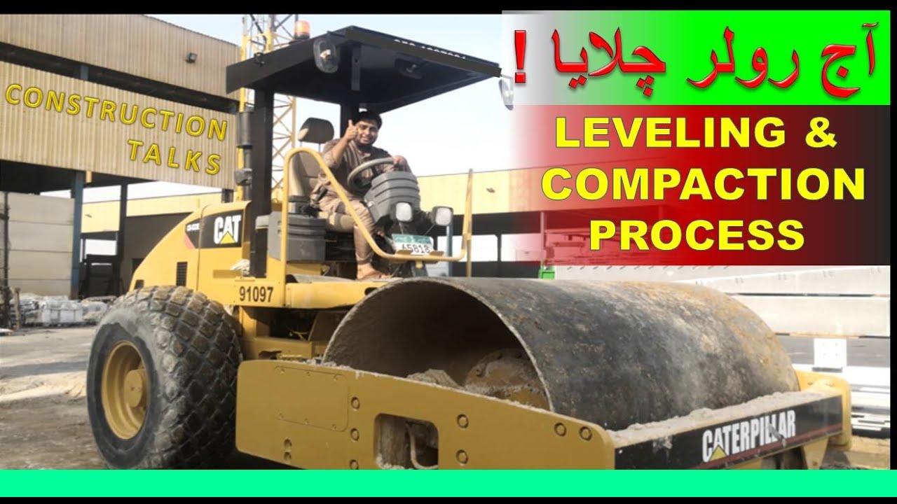 Leveling and Compaction Process | Road Roller | Construction Talks ...