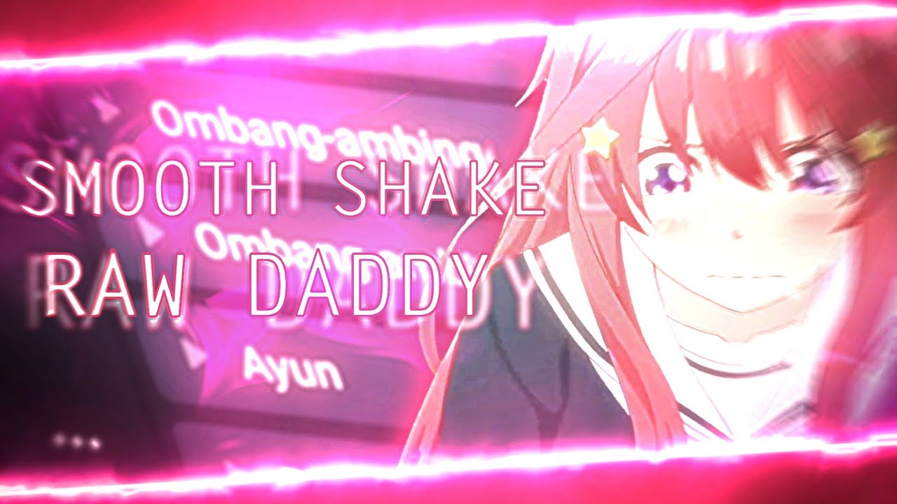 TUTORIAL SMOOTH SHAKE RAW DADDY | ALIGHT MOTION - YouTube