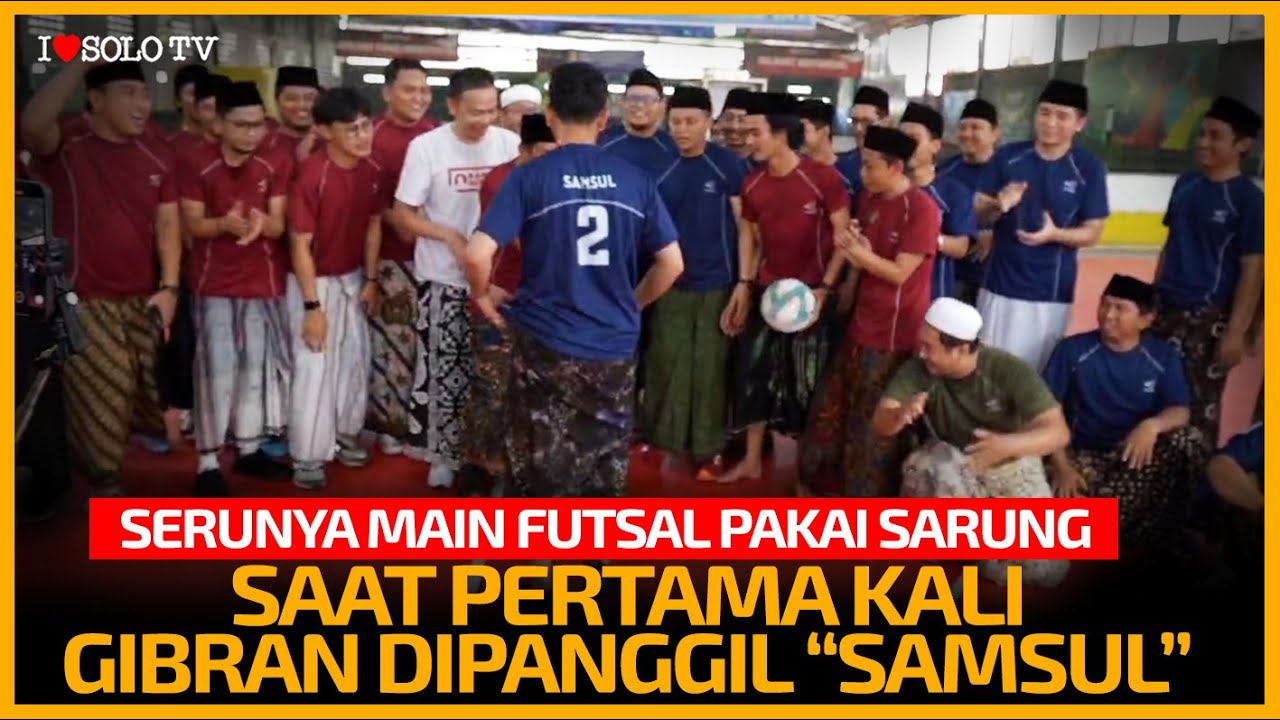Pakai nama "SAMSUL", GIBRAN bermain FUTSAL SARUNGAN bersama para santri ...