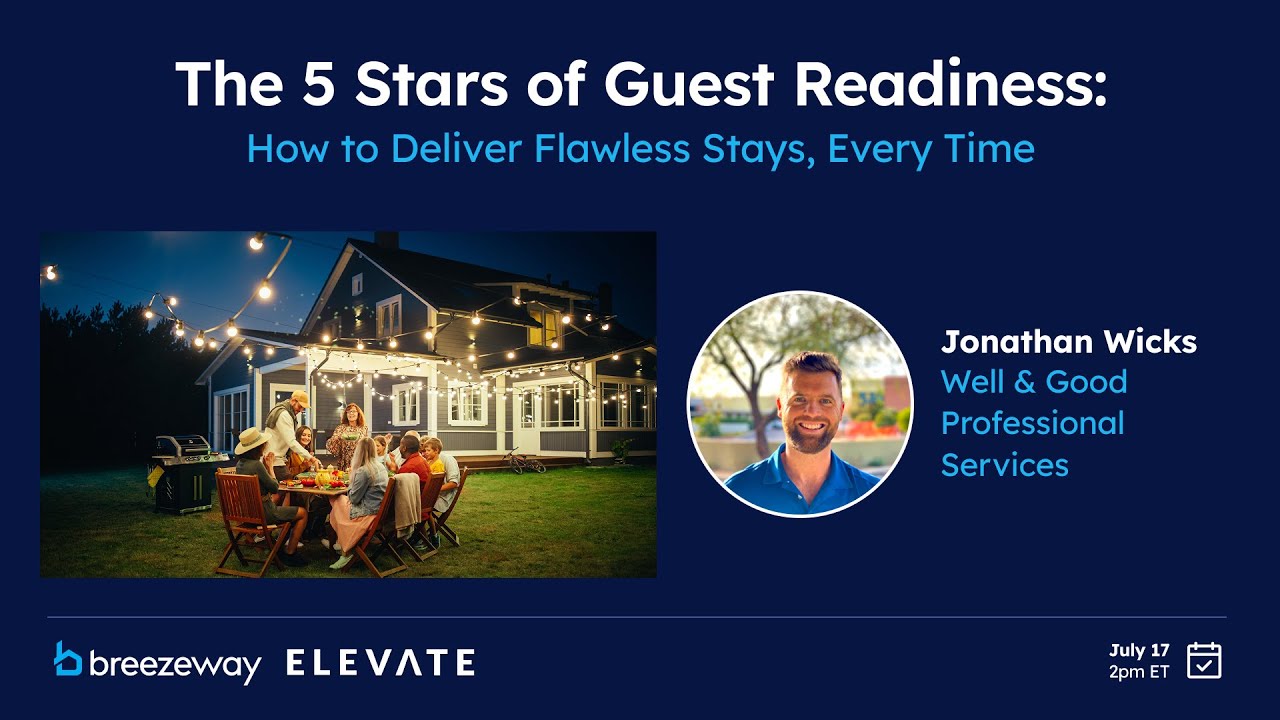 The 5 Stars of Guest Readiness: How to Deliver Flawless Stays, Every ...