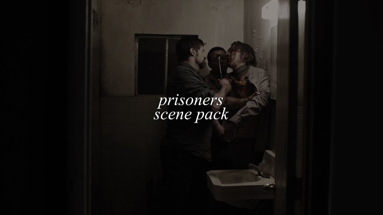'prisoners' scene pack - YouTube