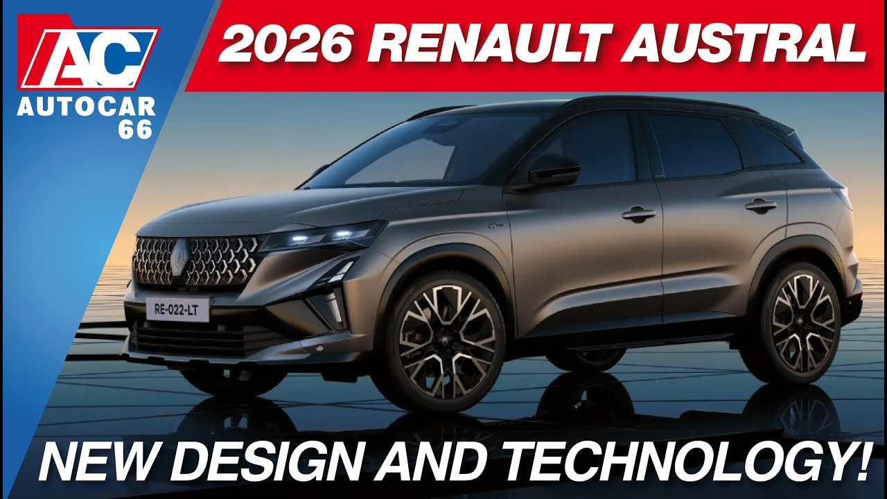2026 RENAULT AUSTRAL - NEW DESIGN AND INTERIOR: EVERYTHING YOU NEED TO ...