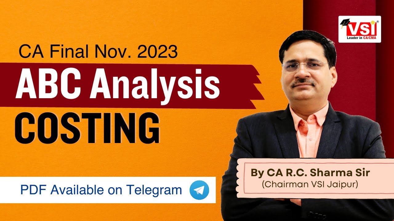 CA Final Costing ABC Analysis & Sure Success Strategy - Nov. 2023 | By ...