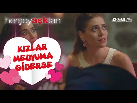 Kızlar Medyuma Giderse - Her Şey Aşktan