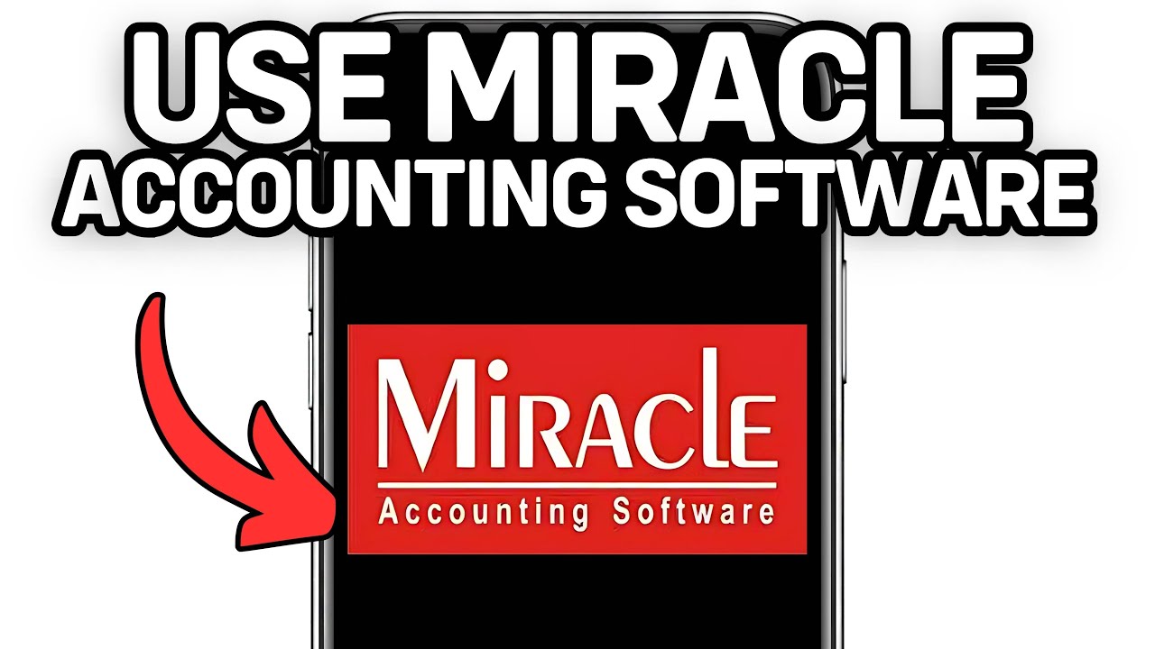 How To Use Miracle Accounting Software (Full Guide) 2025! - YouTube