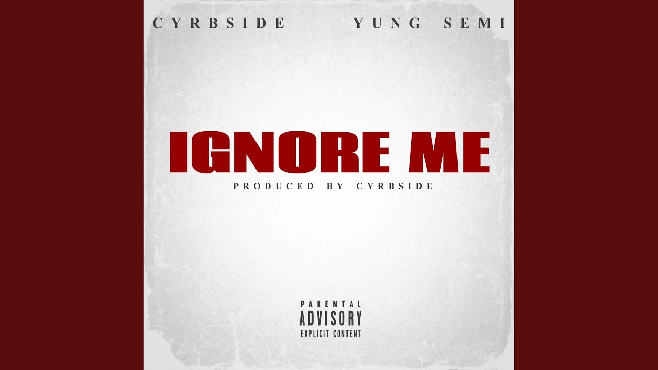 Ignore Me - YouTube