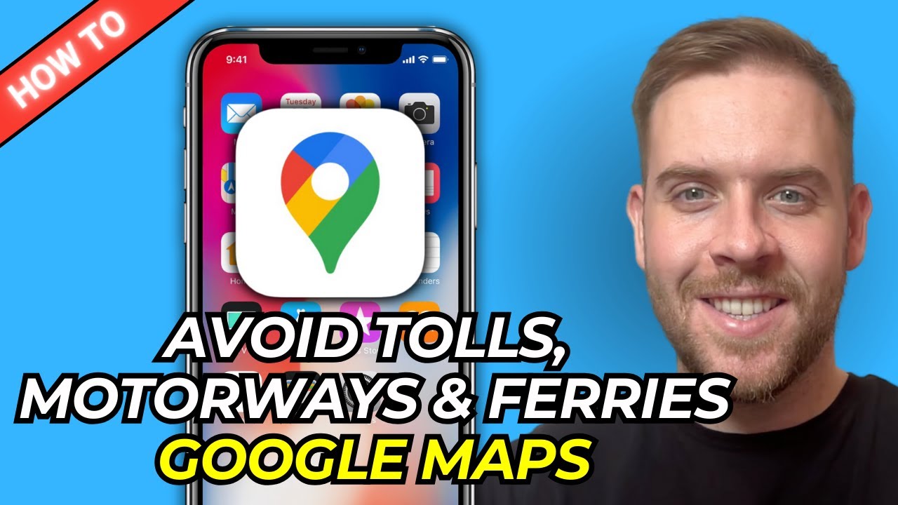 How To Avoid Ferries, Tolls & Motorways On Google Maps Routes - Step-By ...