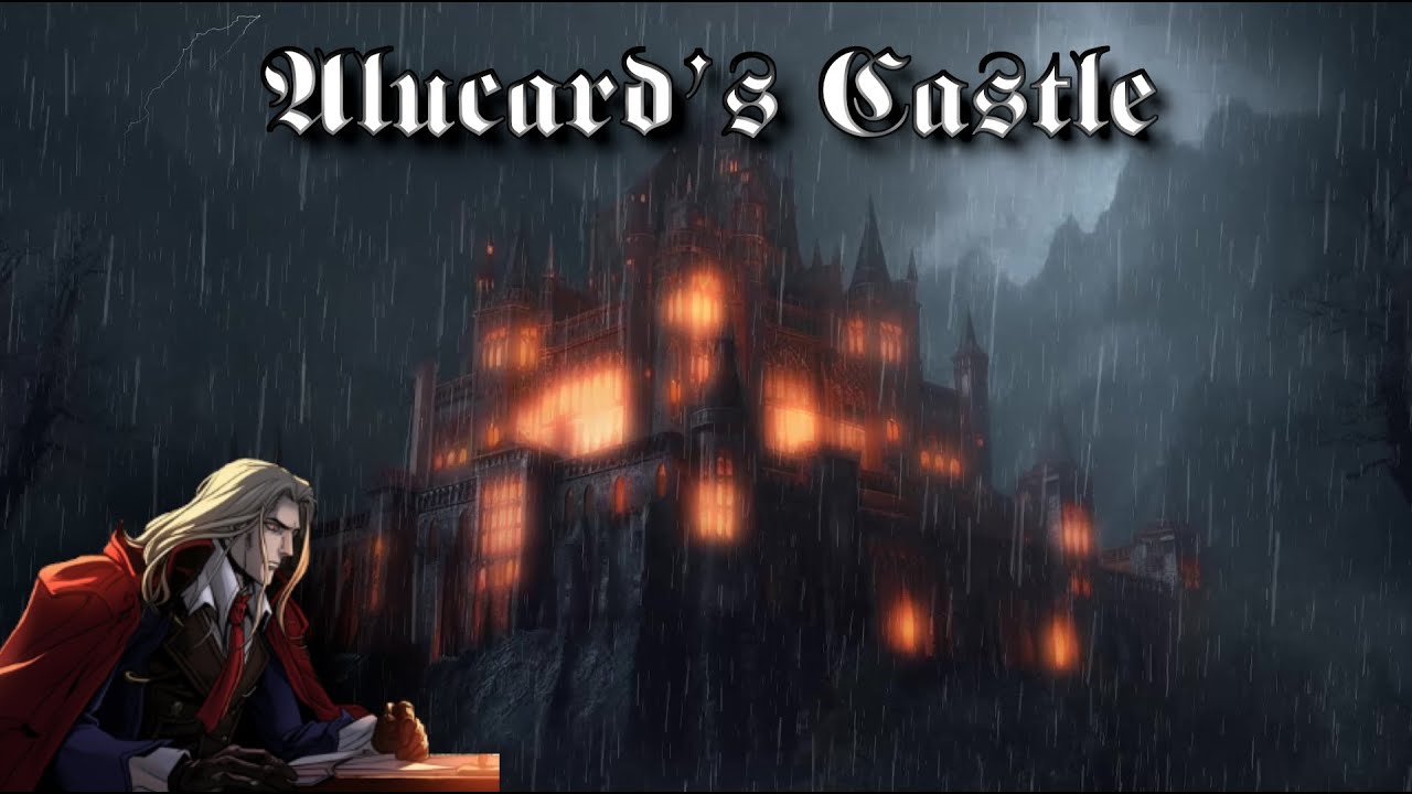 ⛈ Stormy Night at Alucard's Castle - Immersive Gothic Ambience | Rain ...