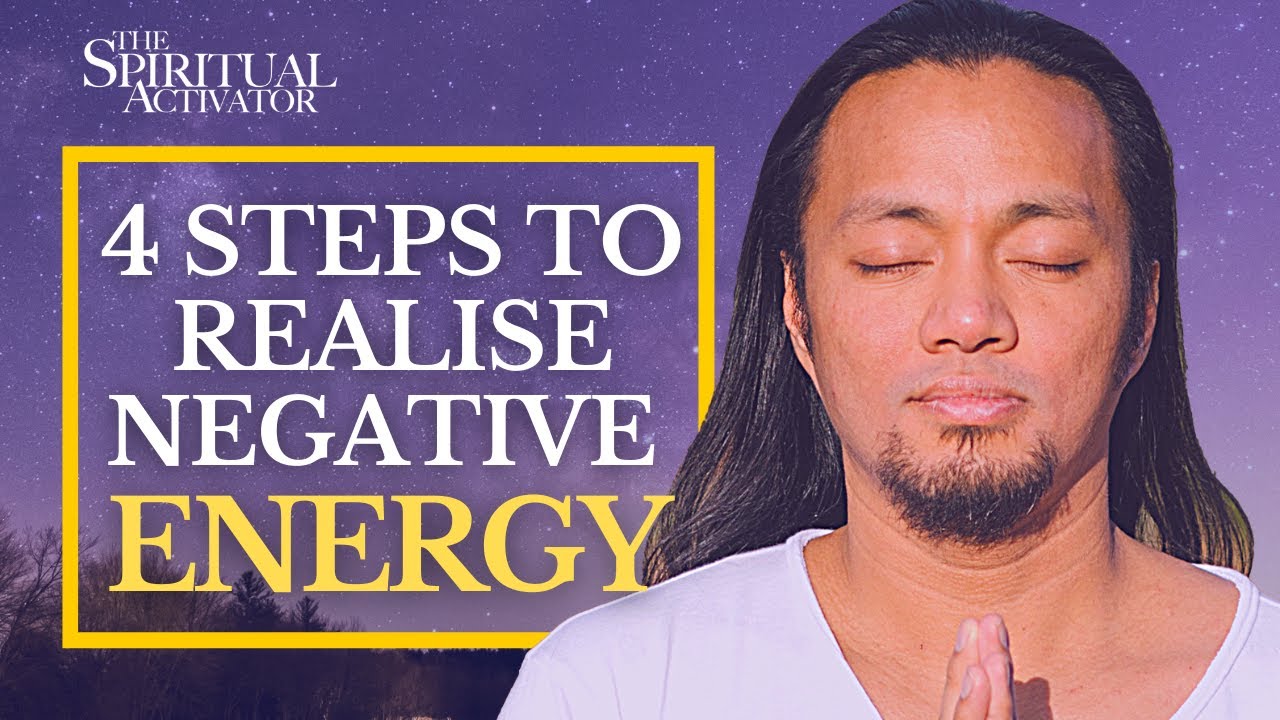 How to Release Negative Energy From Other People | Spiritual Activator ...