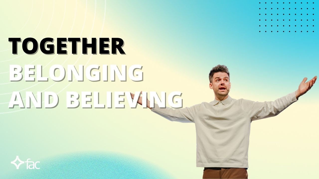 Together - Belonging & Believing | Kyle Trigg - YouTube