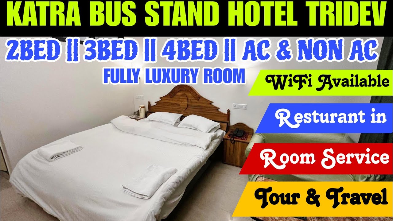 KATRA BUS STAND HOTEL TRIDEV || Fully luxury Room || WiFi " In ...
