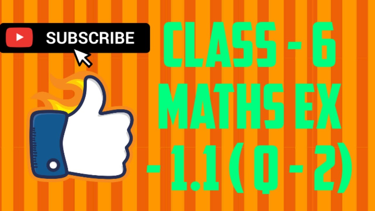 Class 6 Mathematics Ex 1 1 Knowing Our Numbers Solution Of Q 2 class-6-mathematics-ex-1-1-knowing-our-numbers-solution-of-q-2