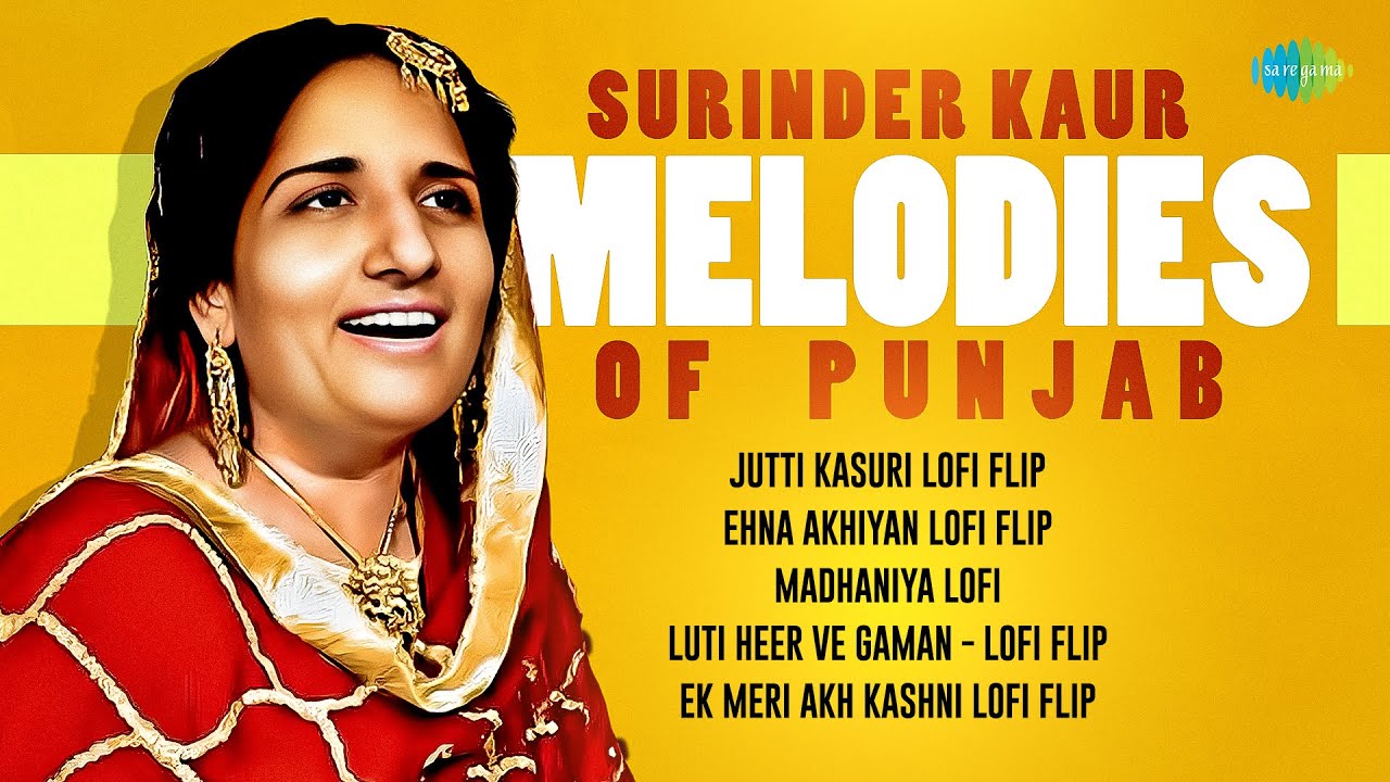 Surinder Kaur Melodies of Punjab | Jutti Kasuri | Ehna Akhiyan ...