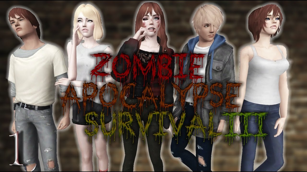 Let's Play The Sims 3 Zombie Apocalypse Survival [S3] Part 1: Welcome ...