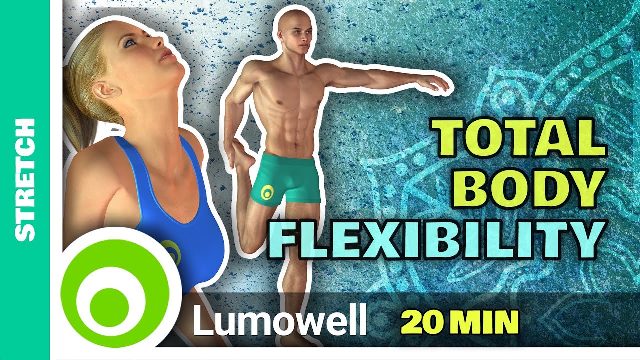Total Body Flexibility Workout - YouTube