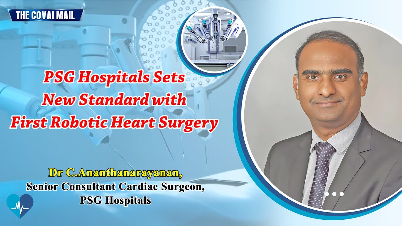 PSG Hospitals Sets New Standard with First Robotic Heart Surgery # ...