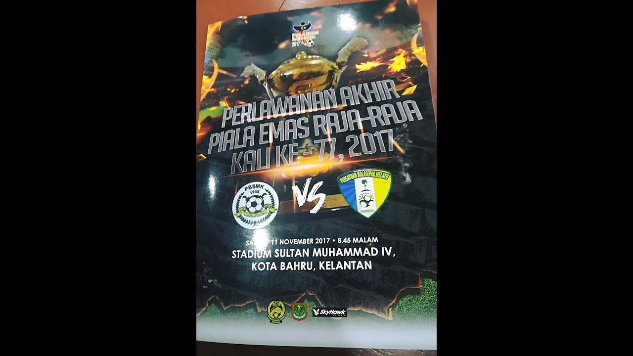 Final Piala Emas Raja-Raja 2017 Edisi Ke-77 Pulau Pinang Juara - YouTube